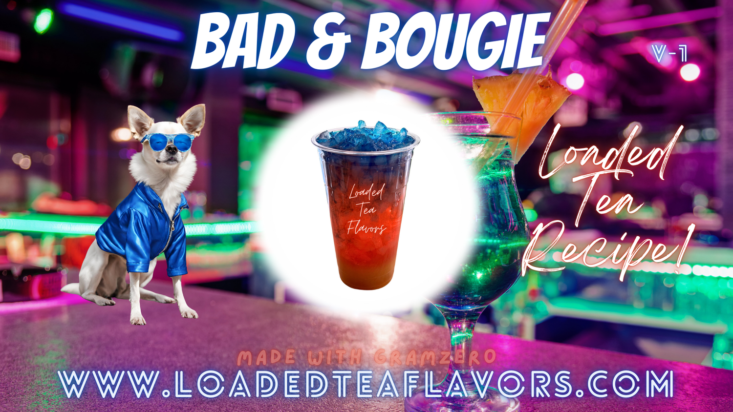 Bad & Bougie Loaded Tea Flavor Recipe – Loaded Tea Flavors