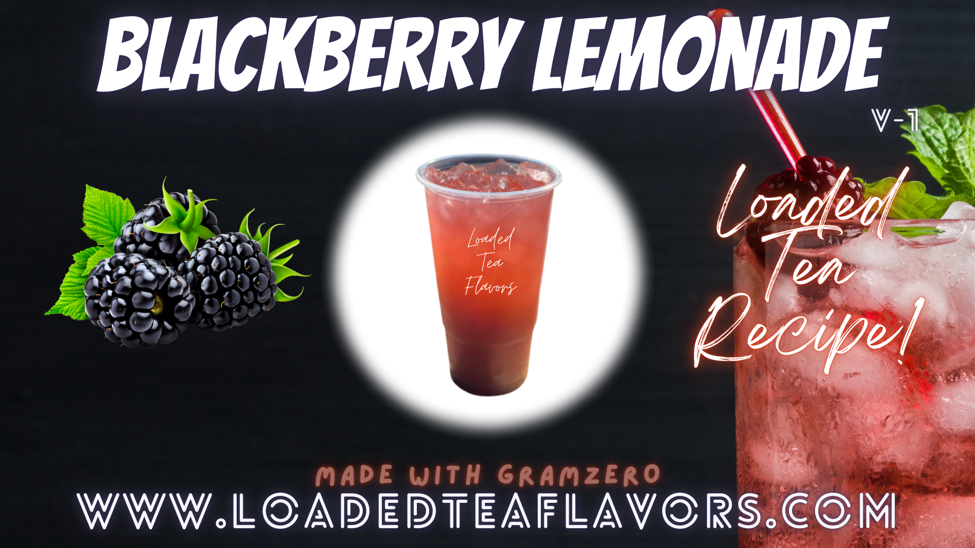 Blackberry Lemonade Loaded Tea Flavor Recipe – Loaded Tea Flavors