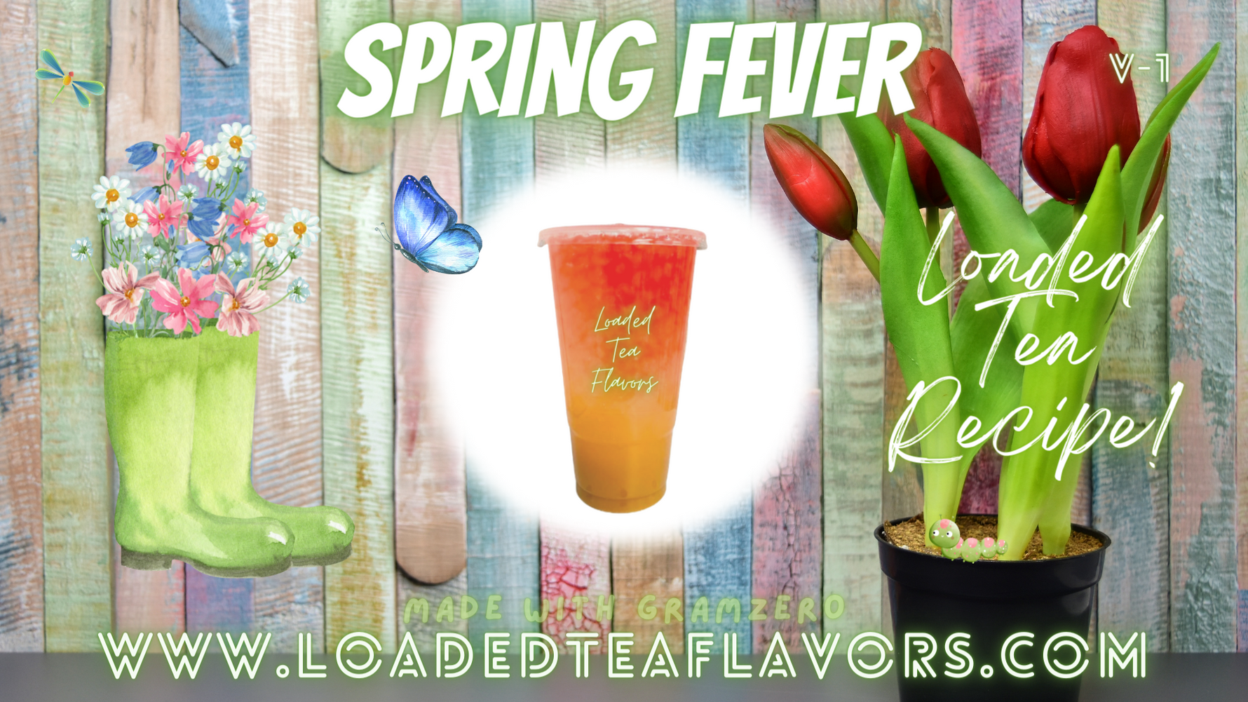 Spring Fever Loaded Tea Flavor Recipe 🌷 With GramZero Drink Mixes ...