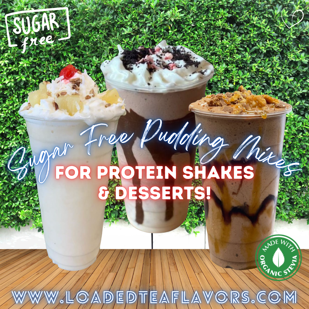 Sugar Free Pudding Mixes For Protein Shake Flavors 🌱 – Loaded Tea Flavors