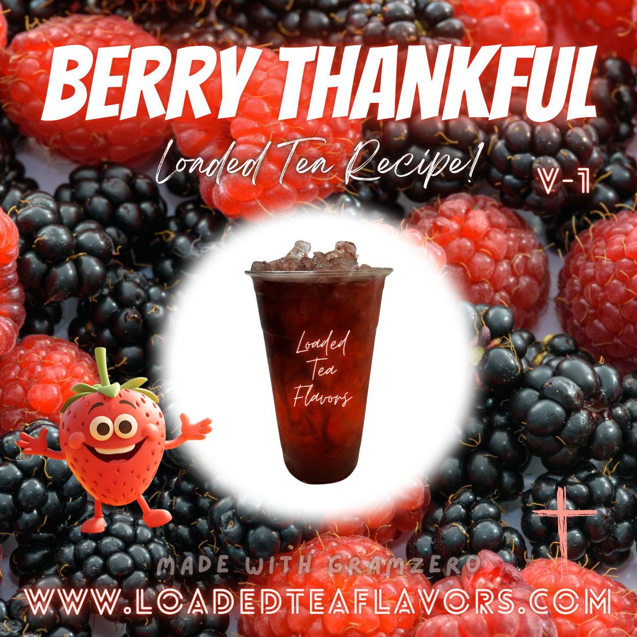 Berry Thankful ️🍓🤗 DIY Loaded Tea Recipe – Loaded Tea Flavors