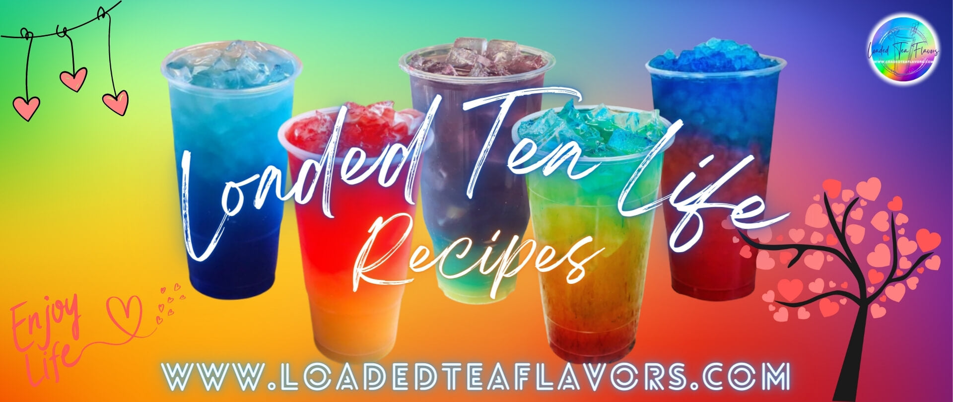 Loaded Tea Flavors ~ Loaded Tea Life Blog 😇 🙌