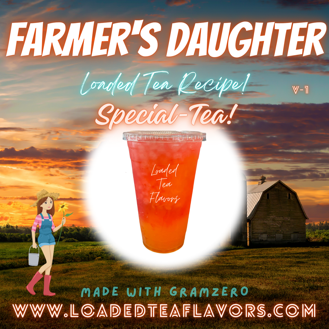 Farmer's Daughter 👩‍🌾 Specialty DIY Loaded Tea Recipe – Loaded Tea Flavors