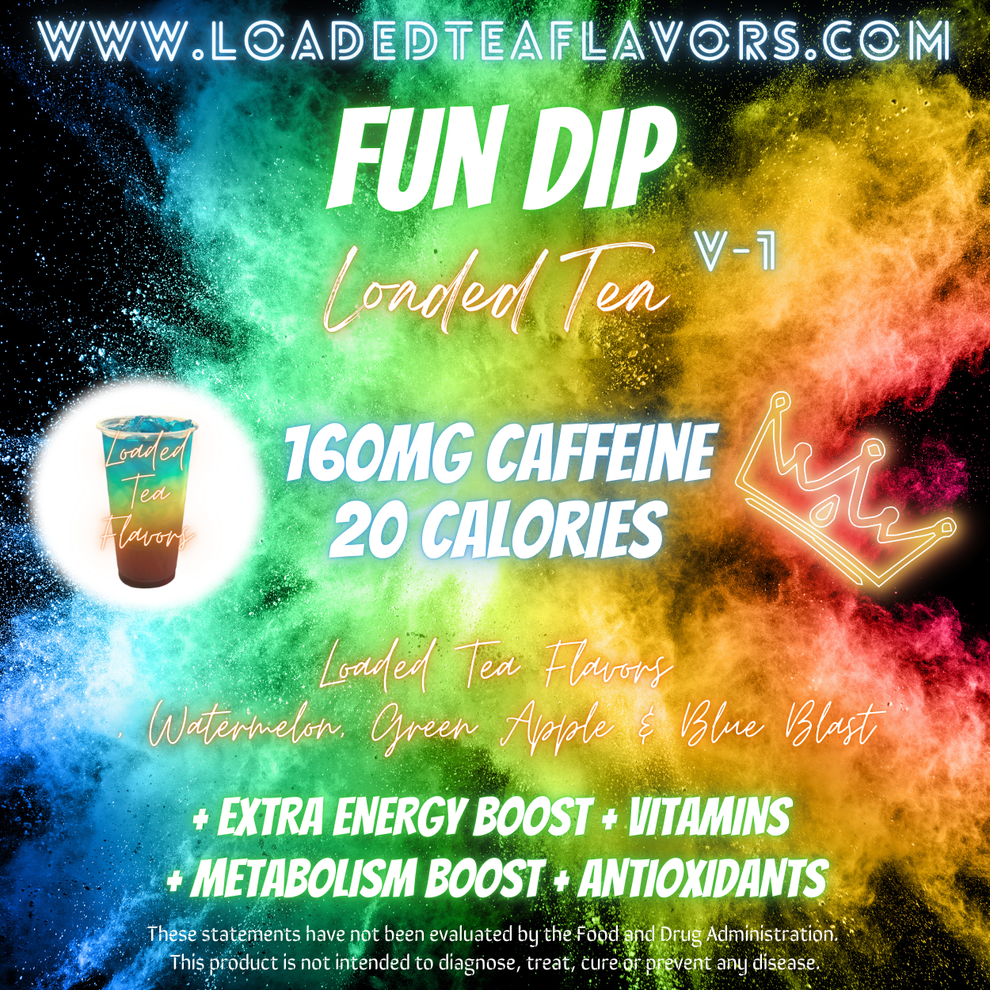 Fun Dip 🍬 DIY Loaded Tea Recipe – Loaded Tea Flavors
