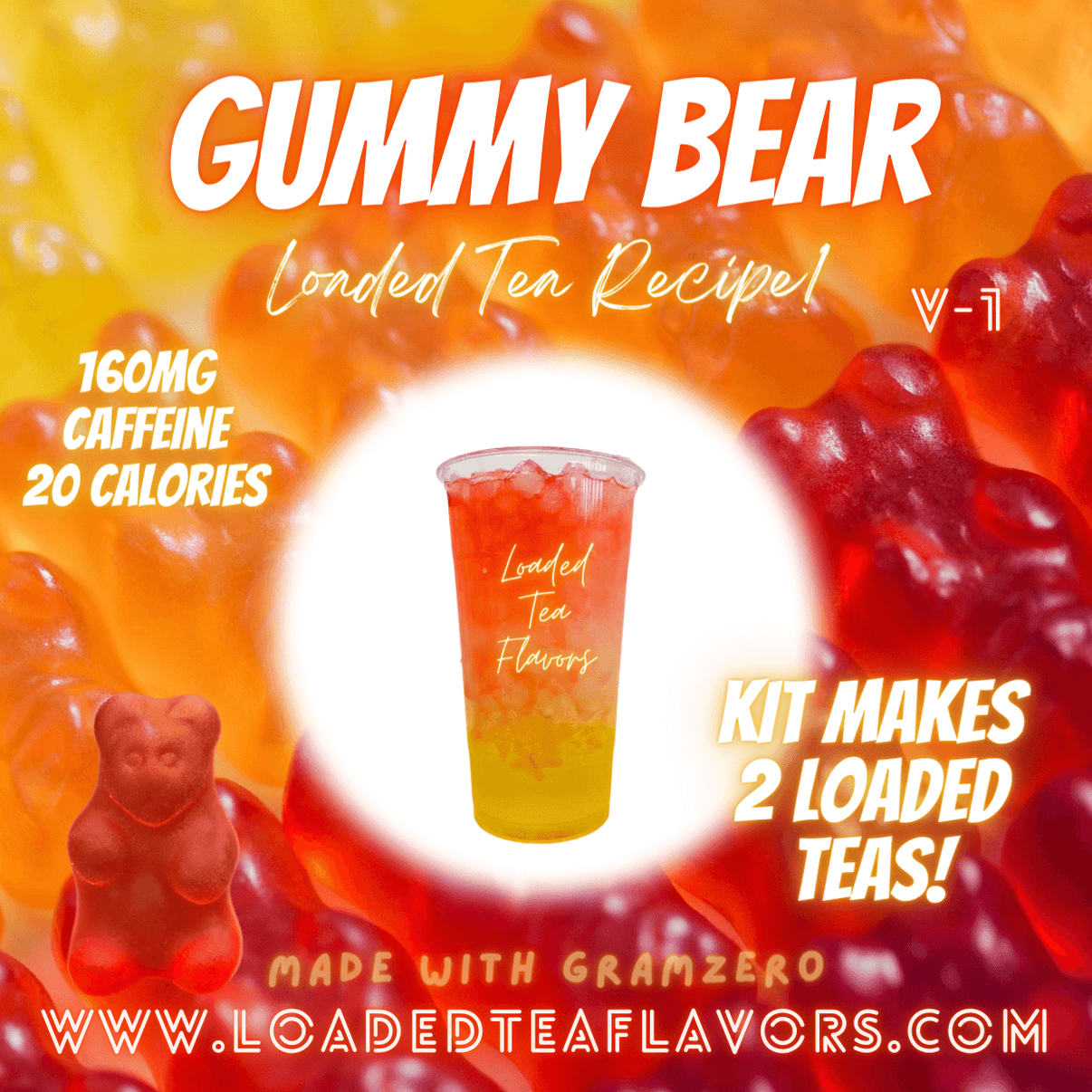 Gummy Bear Flavored 🐻 Loaded Tea Kit 2GO ~ Makes 2-32oz Teas – Loaded ...
