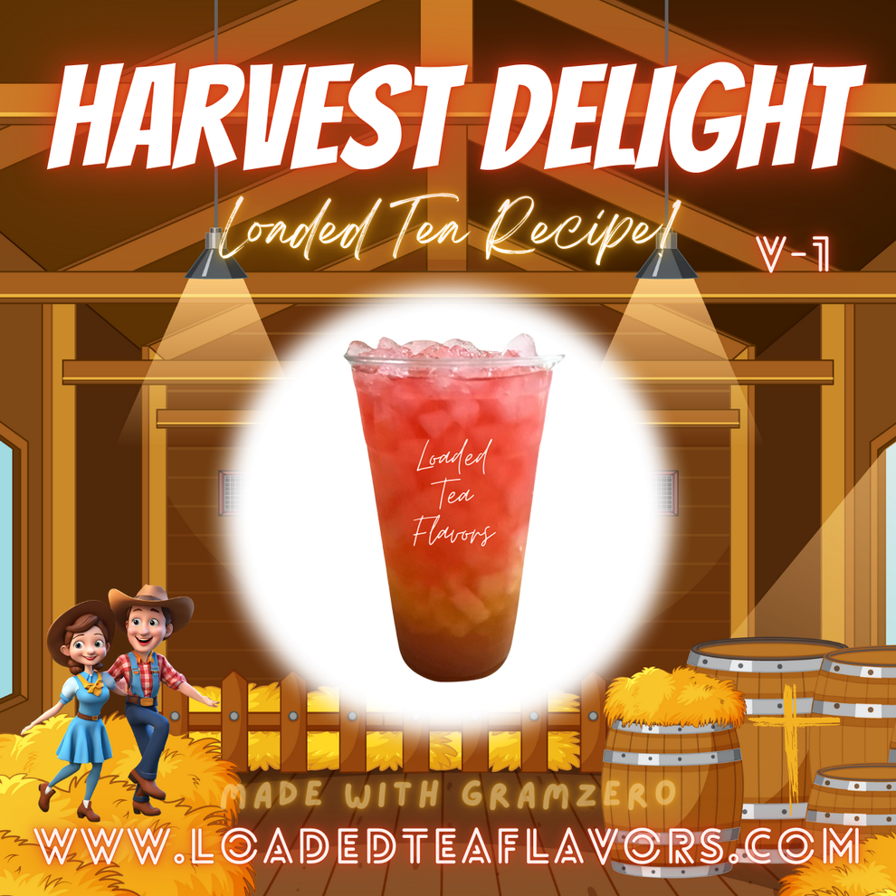 Harvest Delight 🧑‍🌾 DIY Loaded Tea Recipe – Loaded Tea Flavors