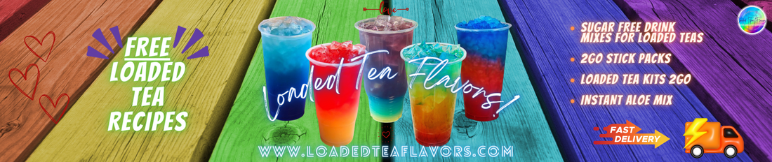 Loaded Tea Flavors DIY Loaded Tea Recipes To Make Loaded Teas At Home