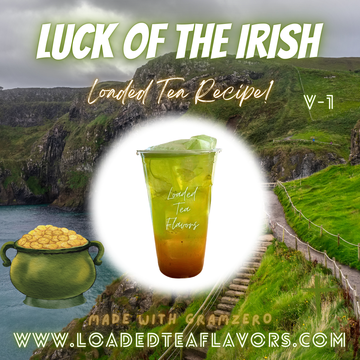 Luck of the Irish 💰 DIY Loaded Tea Recipe – Loaded Tea Flavors