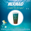 Mermaid 🐬 DIY Loaded Tea Recipe – Loaded Tea Flavors