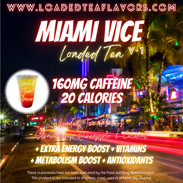 Miami Vice 🌴😎 DIY Loaded Tea Recipe – Loaded Tea Flavors