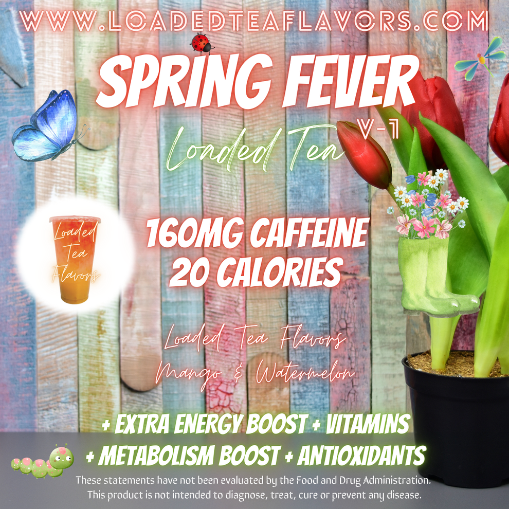 Spring Fever 🌷 DIY Loaded Tea Recipe – Loaded Tea Flavors