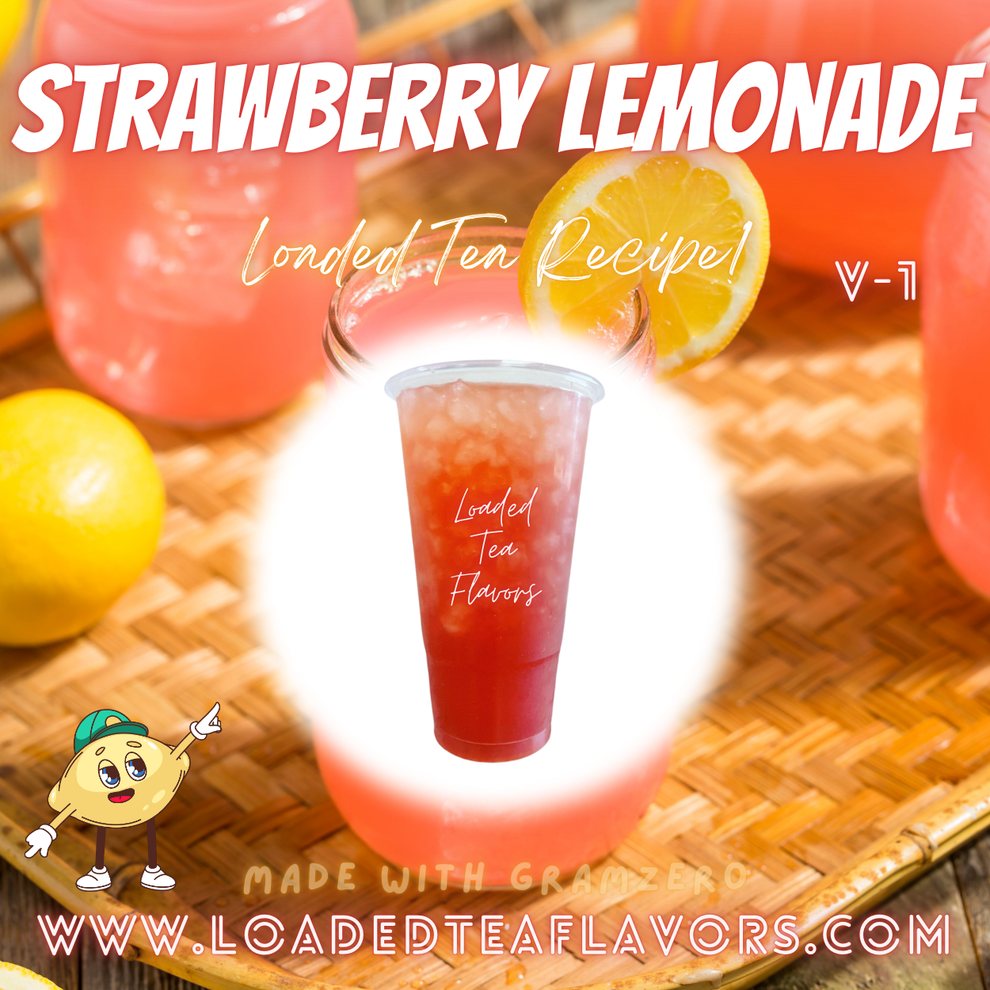 Strawberry Lemonade 🍓🍋 DIY Loaded Tea Recipe – Loaded Tea Flavors