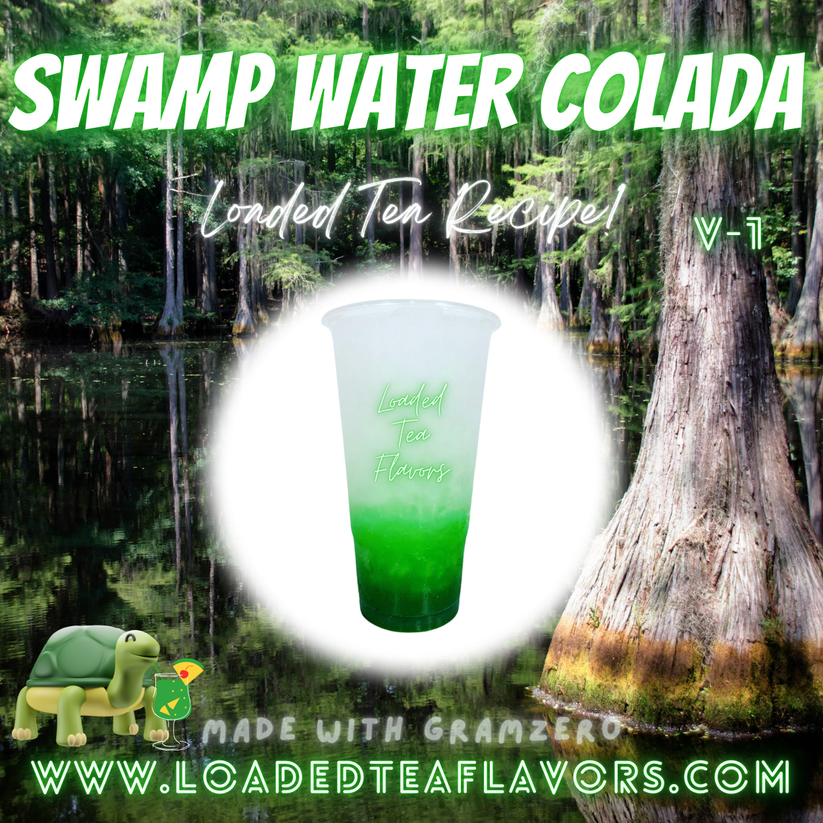 Swamp Water Colada 🐢🧉 DIY Loaded Tea Recipe – Loaded Tea Flavors