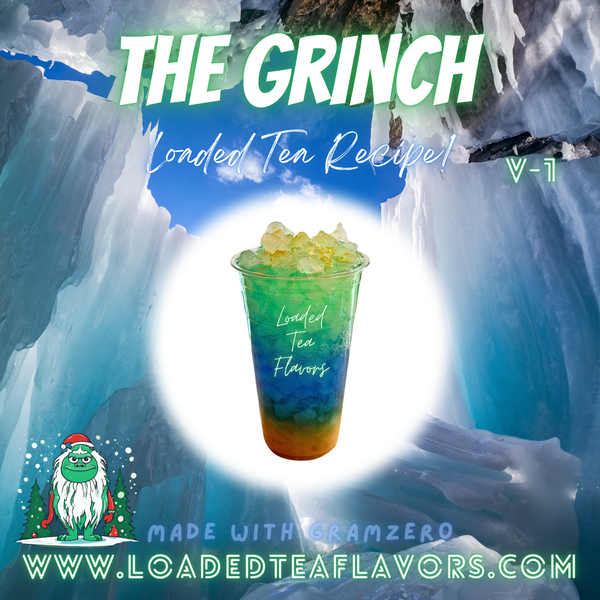 The Grinch 🎁 DIY Loaded Tea Recipe – Loaded Tea Flavors