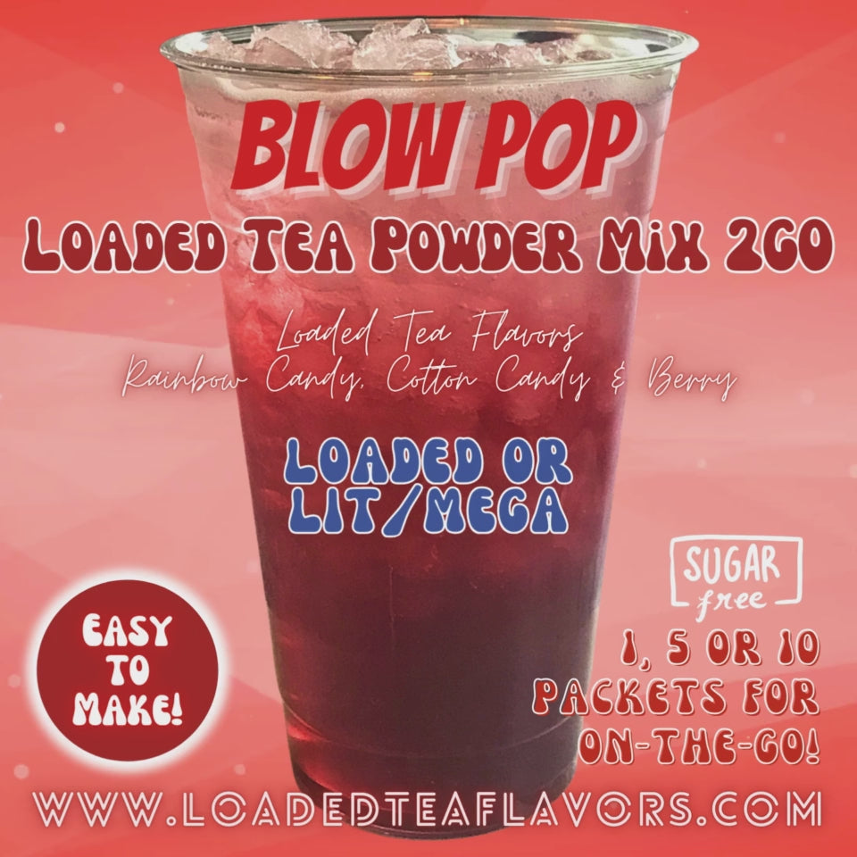 Loaded Tea Powder Packets 🥤 – Loaded Tea Flavors